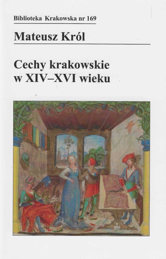 Stara-Szuflada > Cechy krakowskie w XIV-XVI wieku